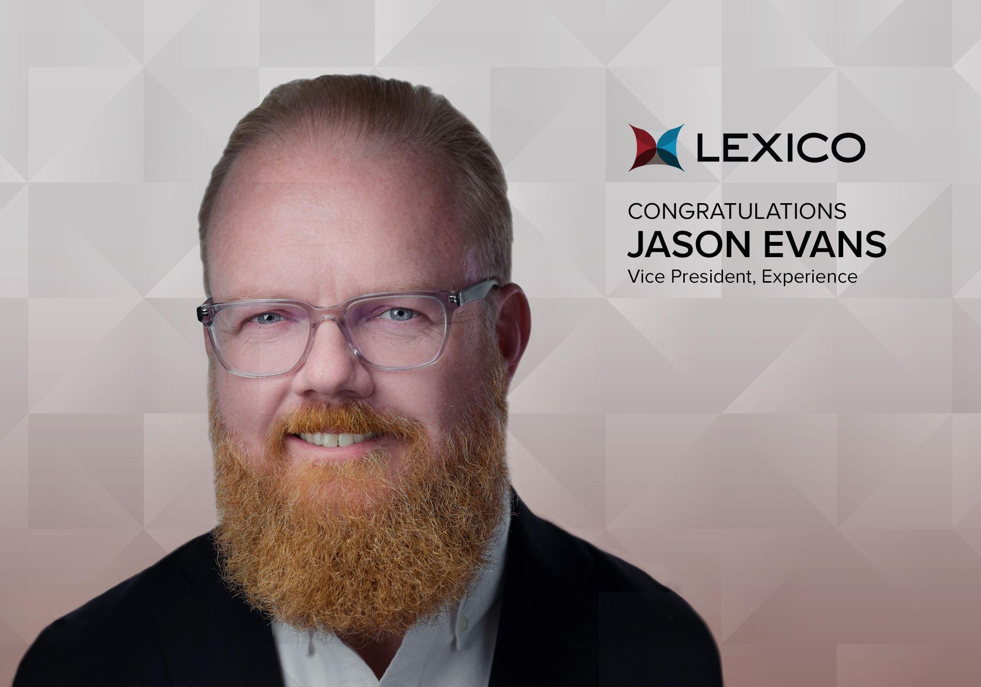 Lexico Is Pleased to Announce the Promotion of Jason Evans to Vice ...